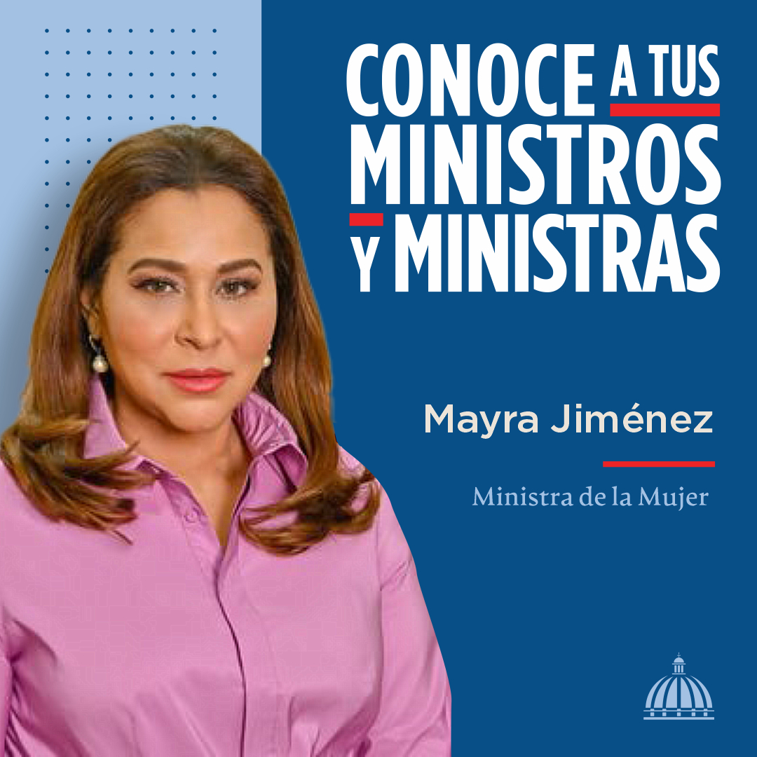 Mayra Jiménez | Presidencia de la República Dominicana